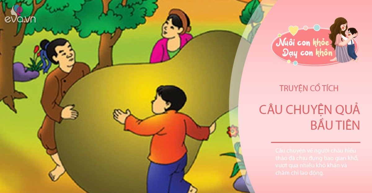 Truyện cổ tích: Quả bầu tiên