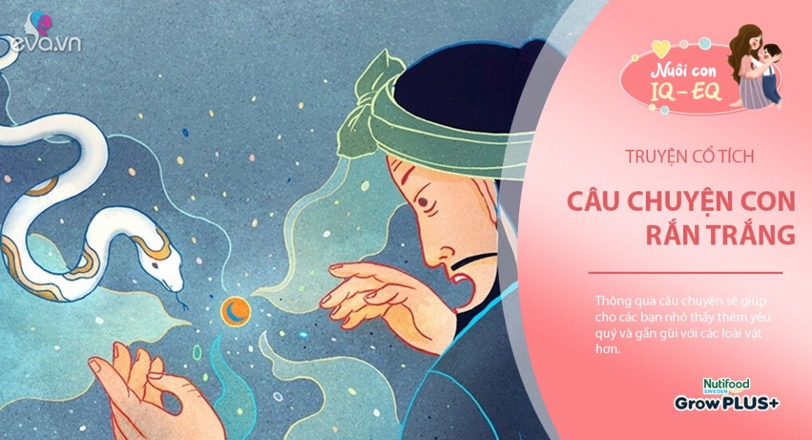 Truyện cổ tích: Con rắn trắng