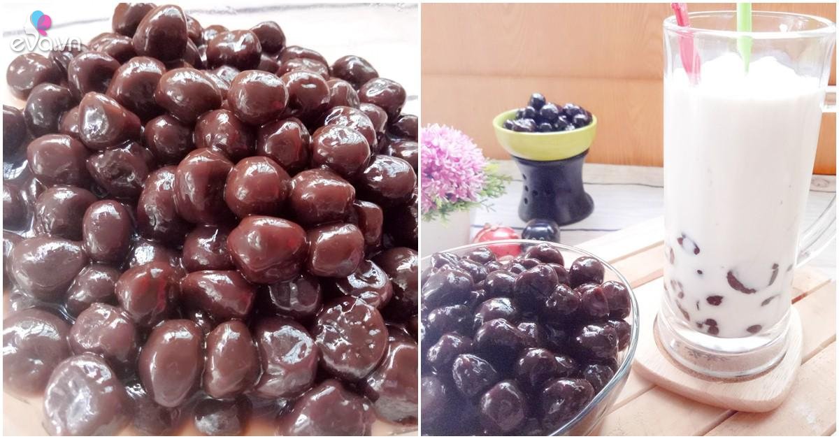 Trân châu đen vừa dễ làm, ngon sạch lại an toàn ngay tại nhà - Bếp Eva