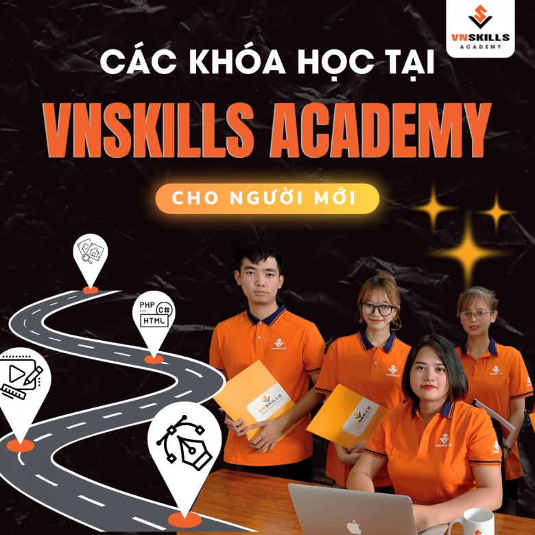 Vnskills Academy nơi nguồn đam mê mỹ thuật đa phương tiện
