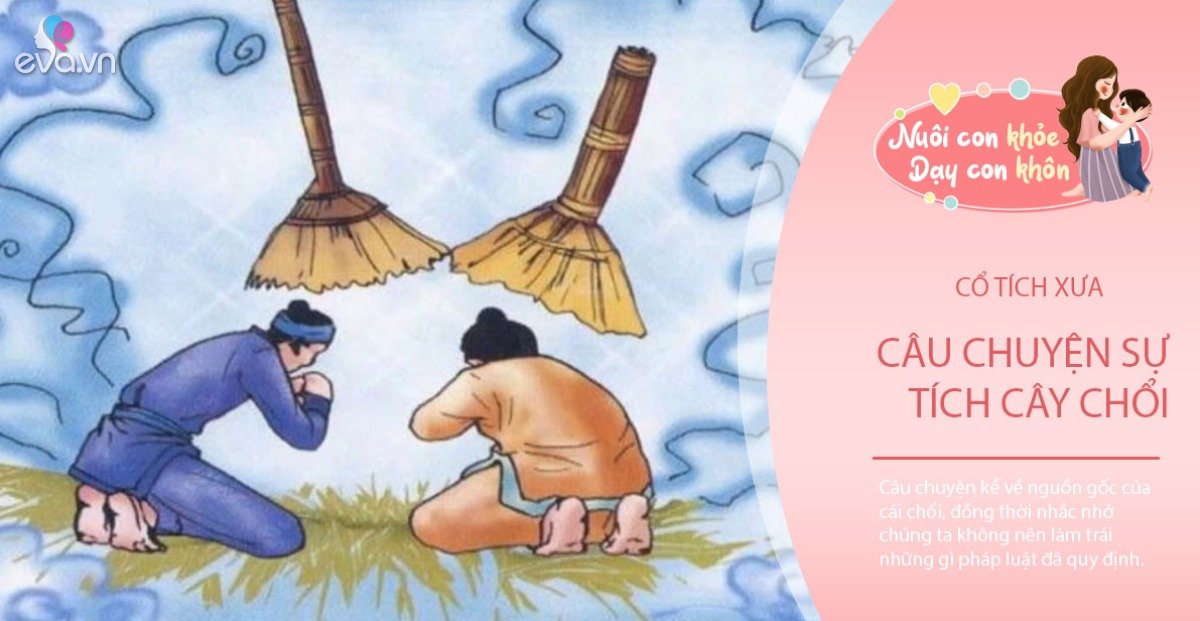 Truyện cổ tích: Sự tích cây chổi